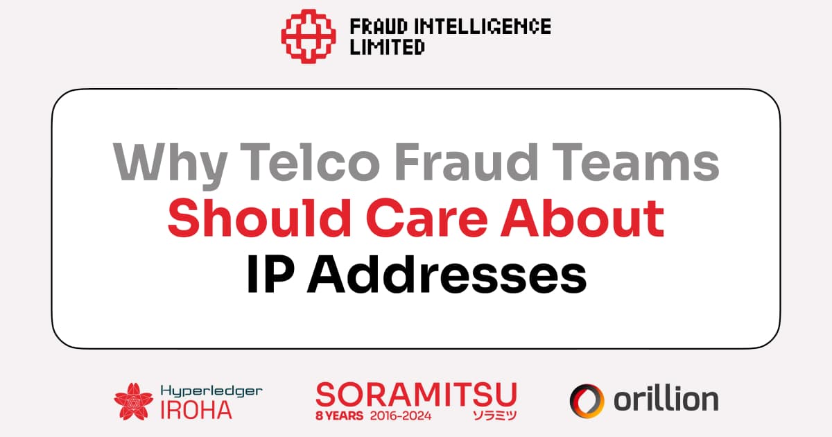 Why Telco Fraud Teams Should Care About IP Addresses